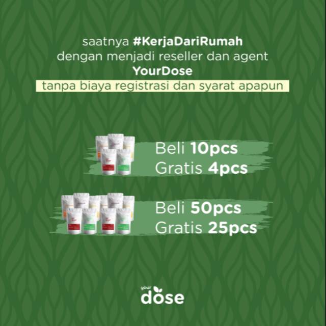 Your Dose 10pcs gratis produk 4 pcs - Your Dose Indonesia